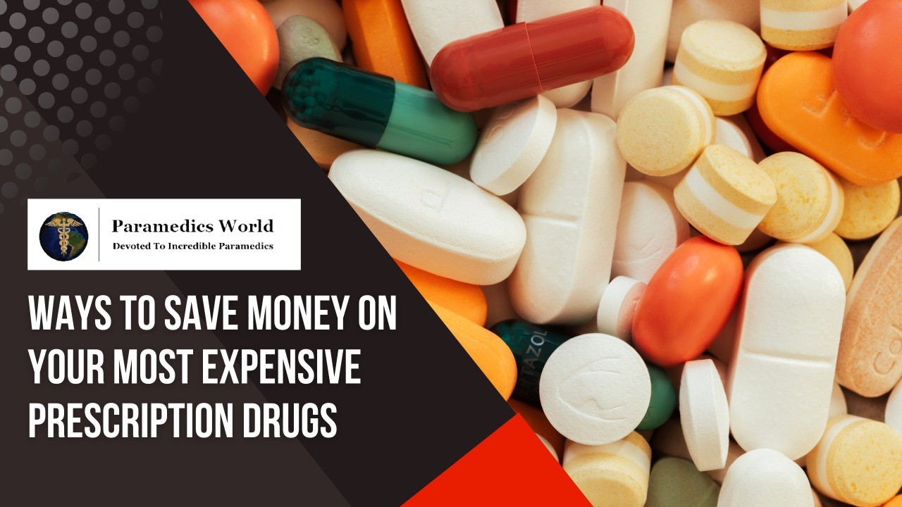 Ways to Save Money on Your Most Expensive Prescription Drugs