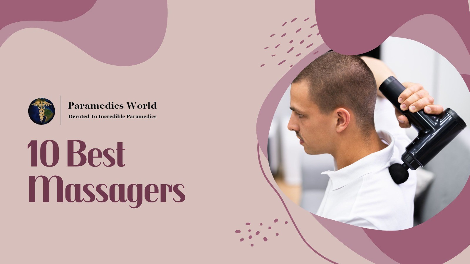 10 Best Massagers in 2023 | Paramedics World