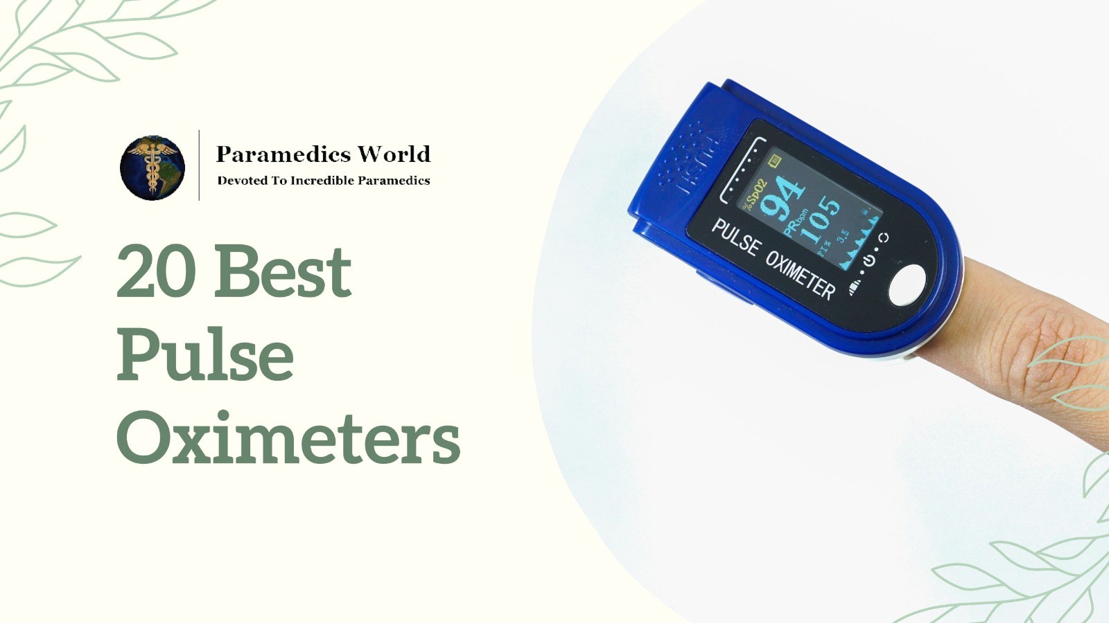 20 Best Pulse Oximeters in 2023 | Paramedics World