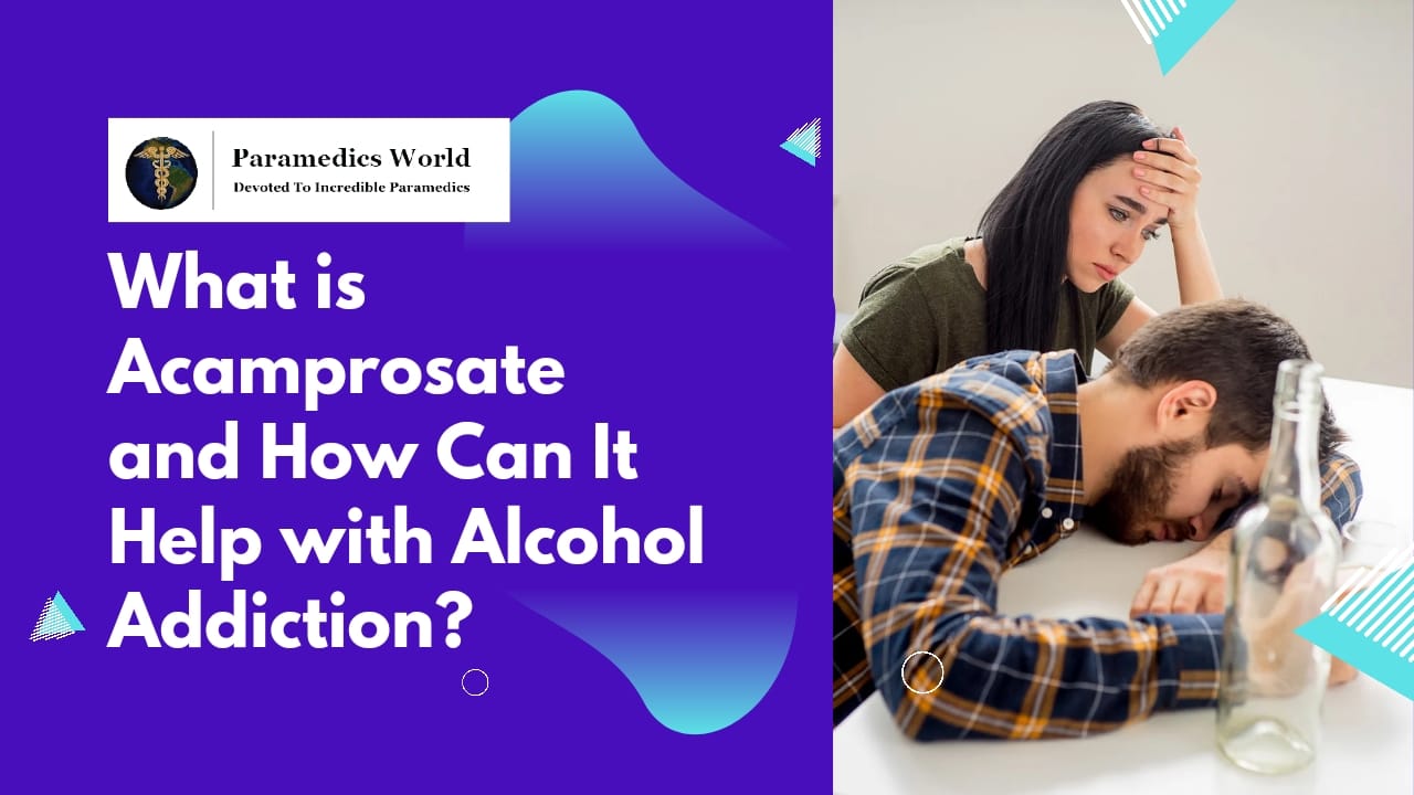What is Acamprosate and How Can It Help with Alcohol Addiction?