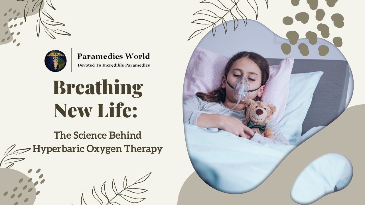 Breathing New Life: The Science Behind Hyperbaric Oxygen Therapy
