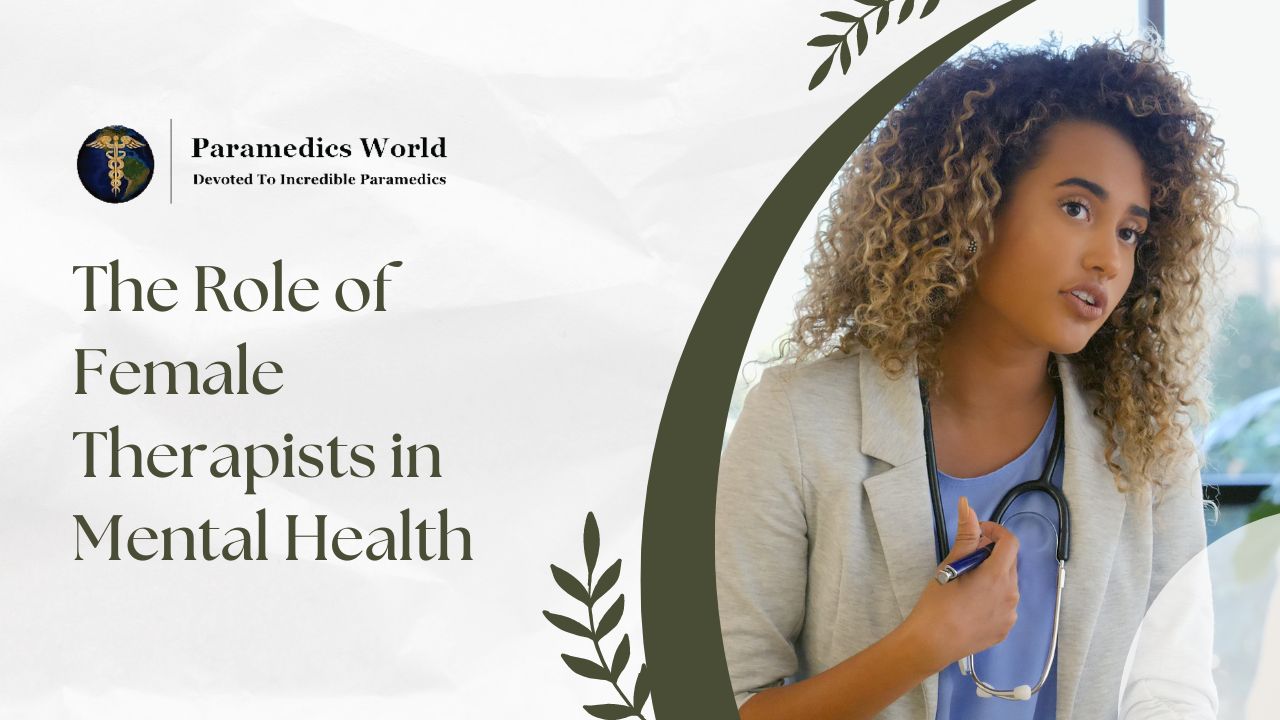 The Role of Female Therapists in Mental Health