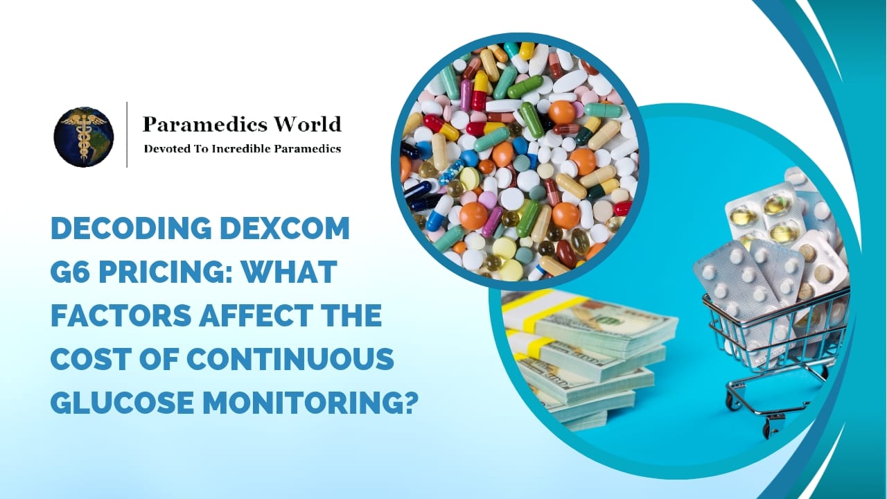 Decoding Dexcom G6 Pricing: What Factors Affect the Cost of Continuous ...