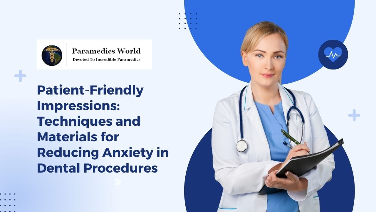 Patient-Friendly Impressions: Techniques and Materials for Reducing ...