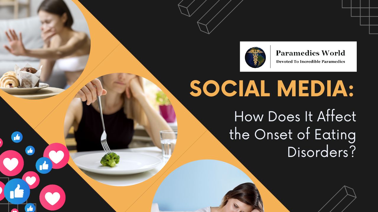 Social Media: How Does It Affect the Onset of Eating Disorders?