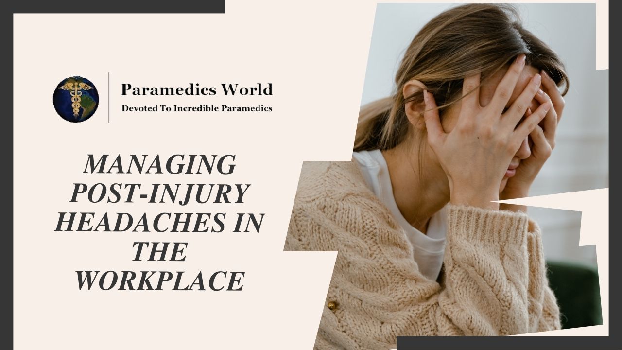 Managing Post-Injury Headaches in the Workplace