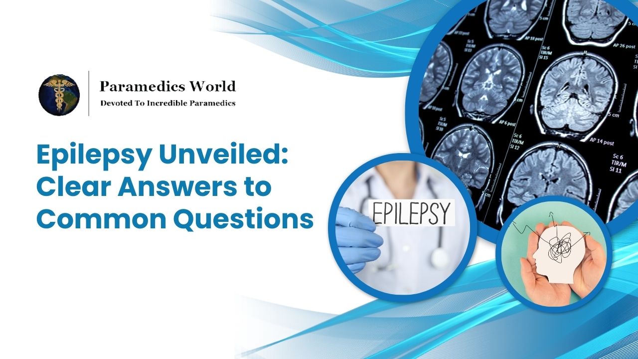 Epilepsy Unveiled: Clear Answers to Common Questions