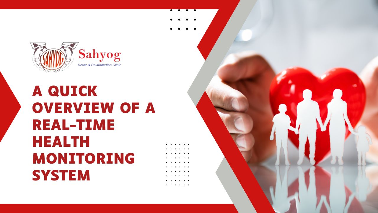 A Quick Overview of a Real-Time Health Monitoring System